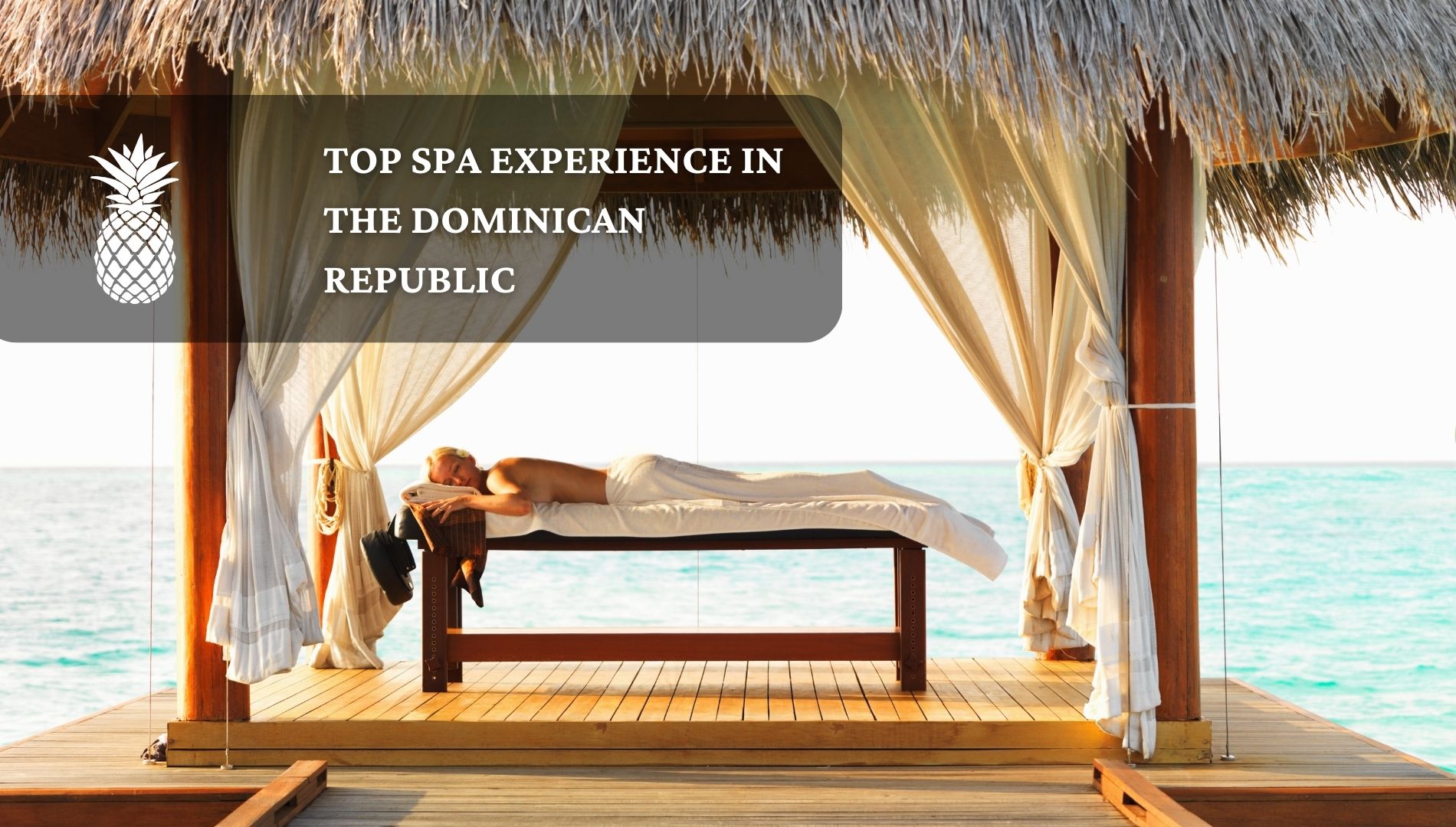 The Best Spa Experiences in the Dominican Republic - Simply Dominican ...